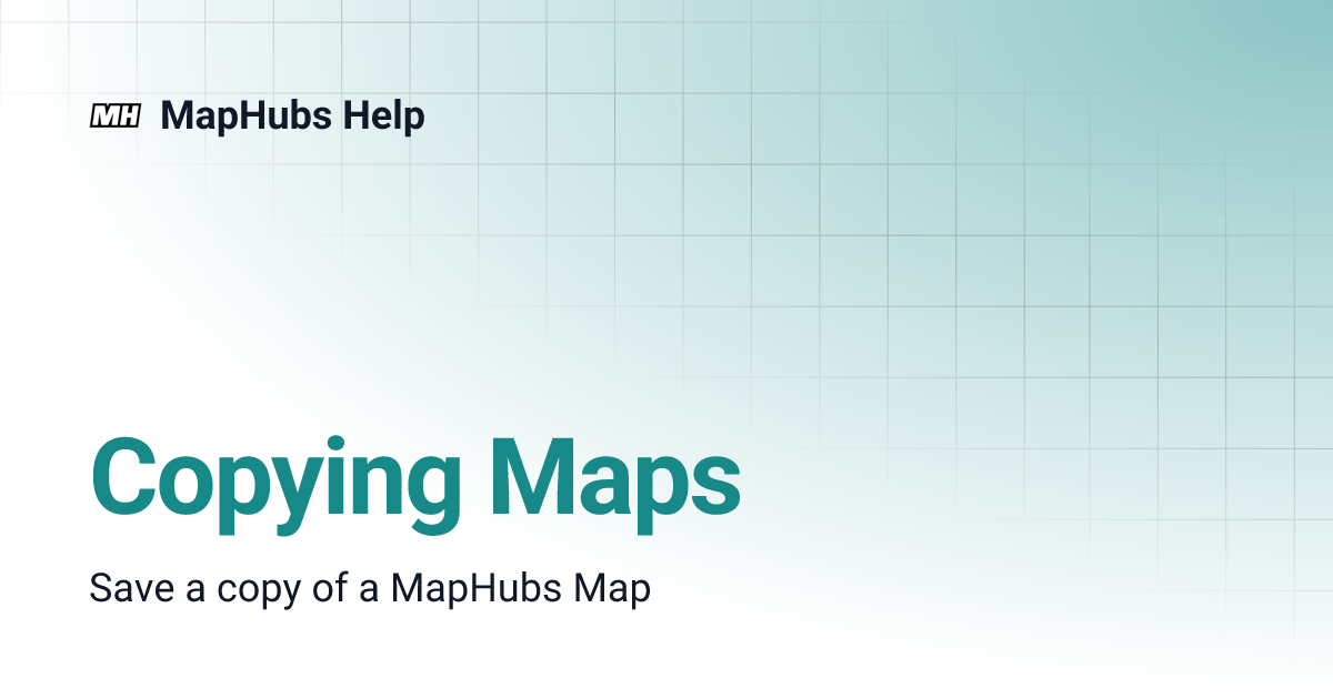 Copying Maps | MapHubs Help